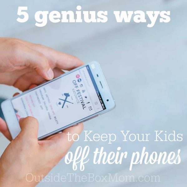 Five Genius Ways to Keep Your Kids Off Their Phones During Vacation ...